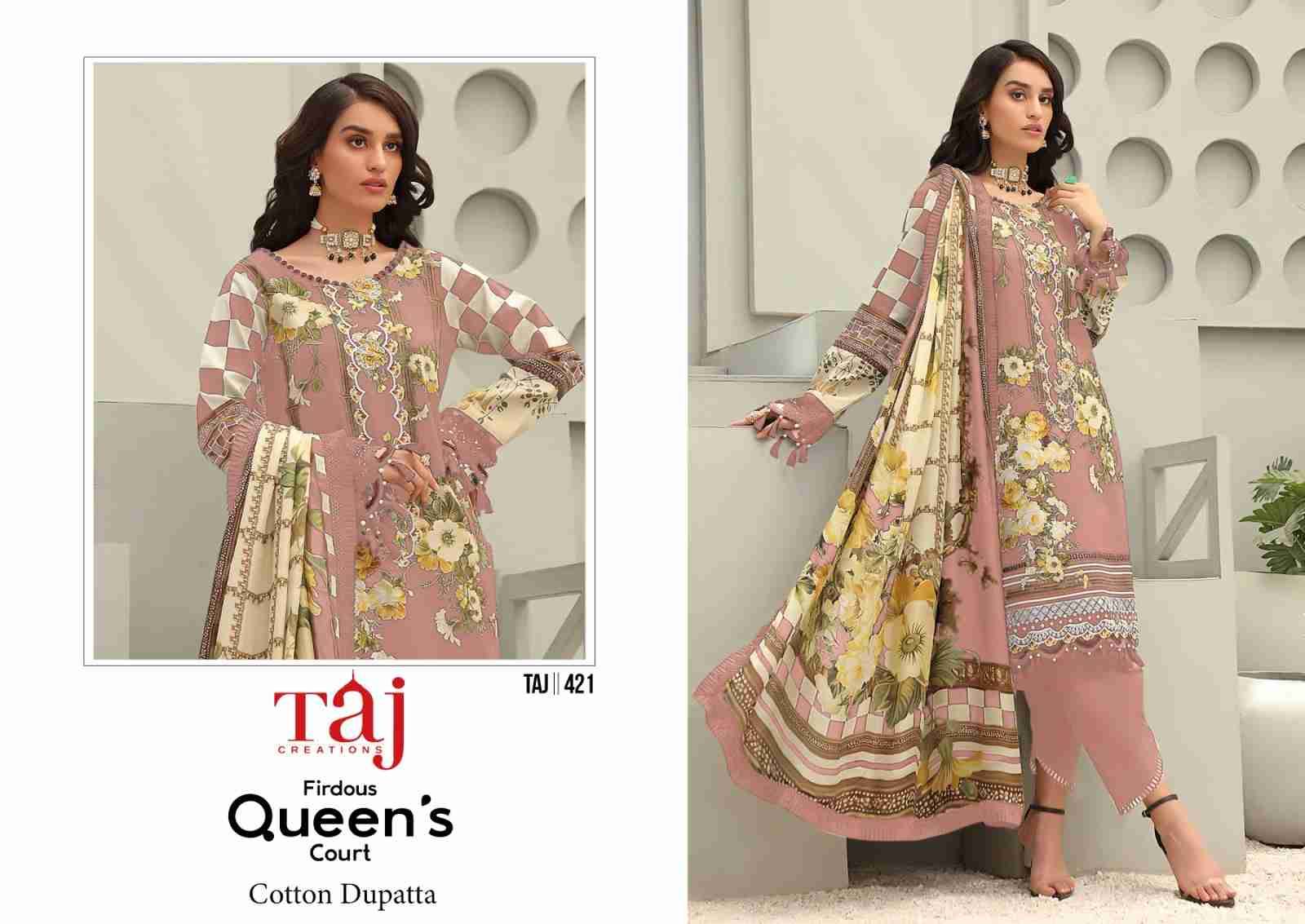 FIRDOUS QUEENS COURT BY TAJ CREATION 420 TO 421 SERIES BEAUTIFUL ...